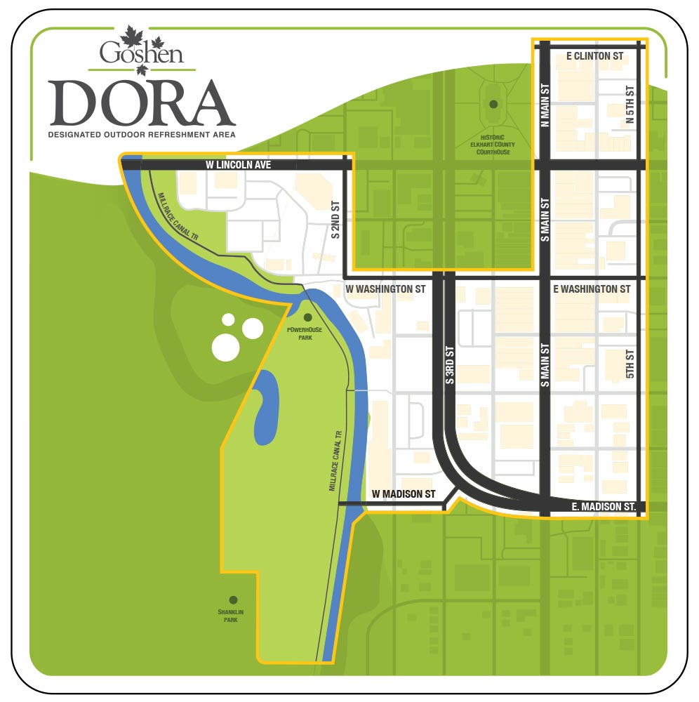 Designated Outdoor Refreshment Area (DORA) - City of Goshen, Indiana